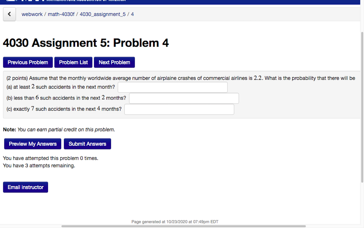 Solved webwork/math-4030f / 4030_assignment_5 / 4 4030 | Chegg.com Solved webwork/math-4030f / 4030_assignment_5 / 4 4030 | Chegg.com