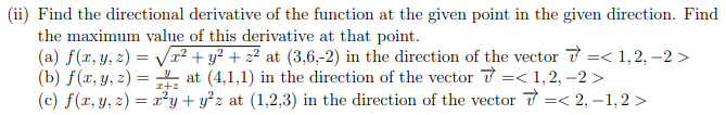 Solved (ii) Find the directional derivative of the function | Chegg.com