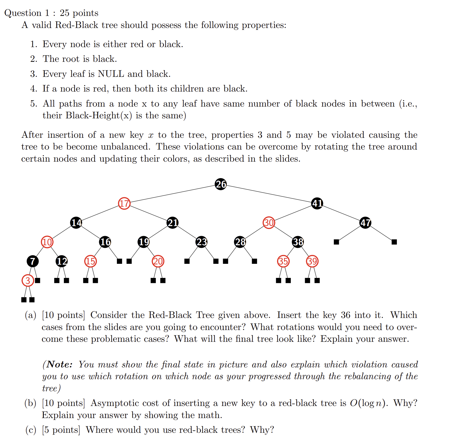 Solved Question 1:25 ﻿pointsA valid Red-Black tree should | Chegg.com