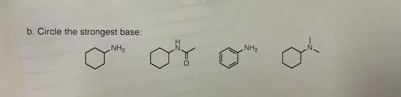 Solved b. Circle the strongest base: NH2 NH2 | Chegg.com