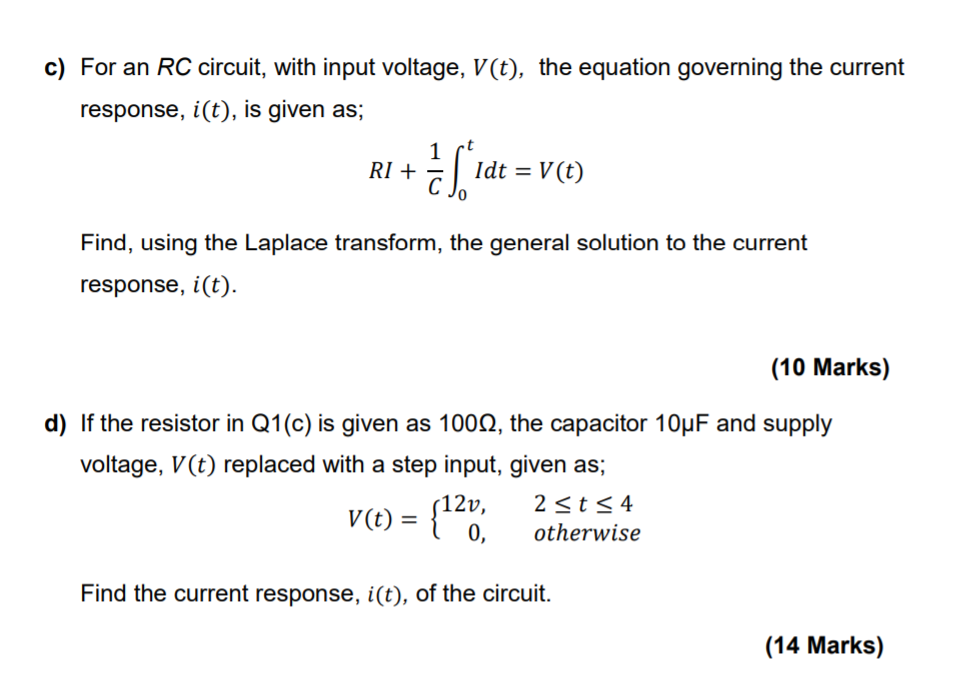 Solved c) For an RC circuit, with input voltage, V(t), the | Chegg.com