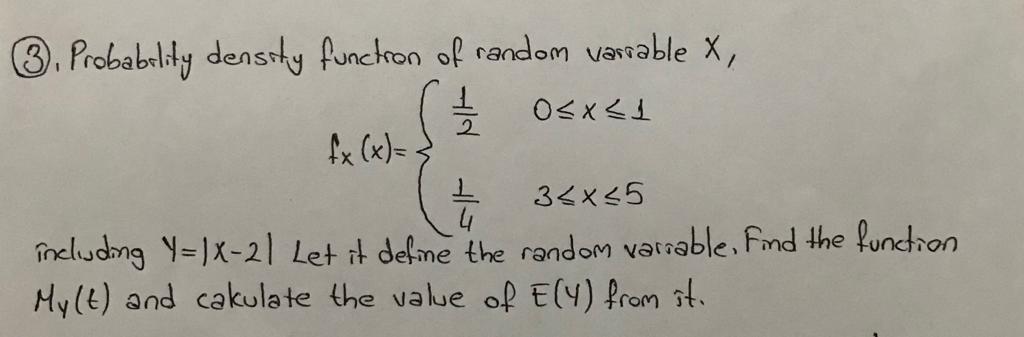 Solved 3 Probablity Density Function Of Random Varsable X 1097