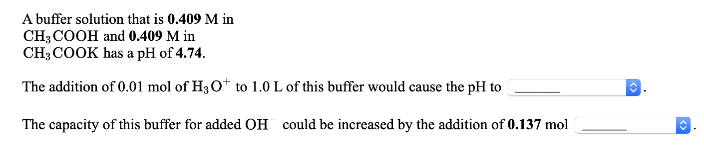 Solved A buffer solution that is 0.409 M in CH3COOH and | Chegg.com
