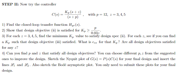 We consider the following standard unity-feedback | Chegg.com
