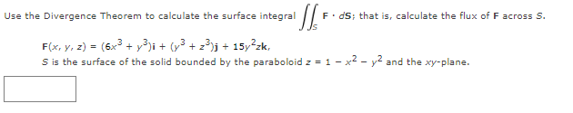 [Solved]: Sb Use the Divergence Theorem to calculate the s