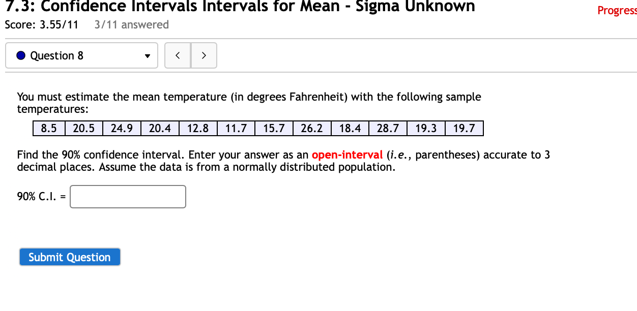 Solved 7.3: Confidence Intervals Intervals for Mean - Sigma | Chegg.com