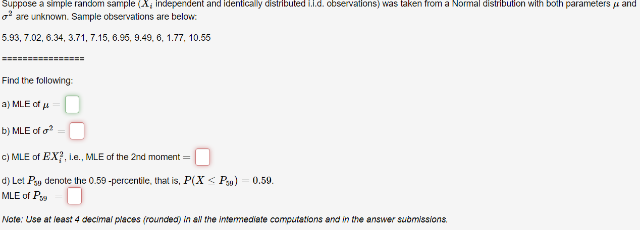 Solved Suppose a simple random sample ( Xi independent and | Chegg.com