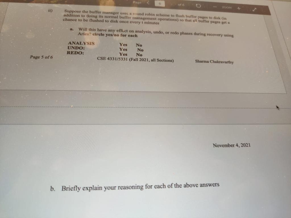 Solved Page 6 Zoom id) Suppose the buffer manager uses a | Chegg.com