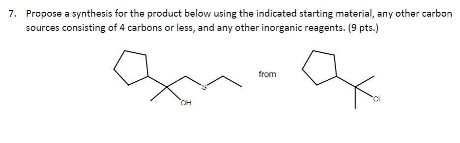 Solved 7. Propose a synthesis for the product below using | Chegg.com
