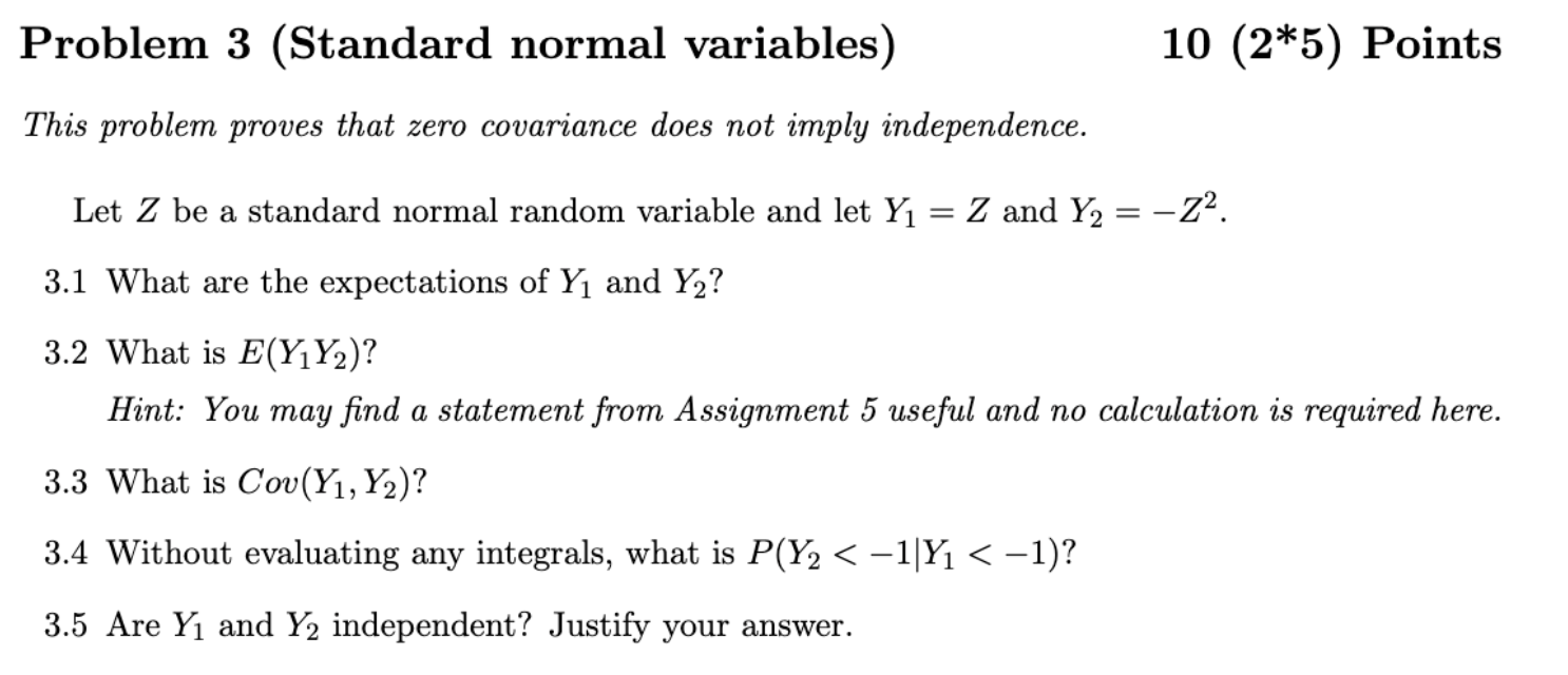 Solved Problem 3 (Standard normal variables) 10 (2*5) Points | Chegg.com