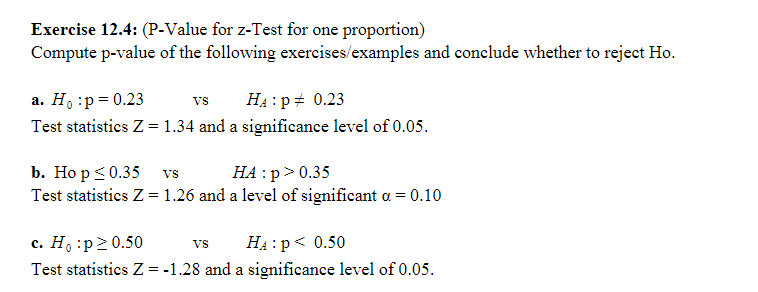 Solved Exercise 12.4: (P-Value for z-Test for one | Chegg.com