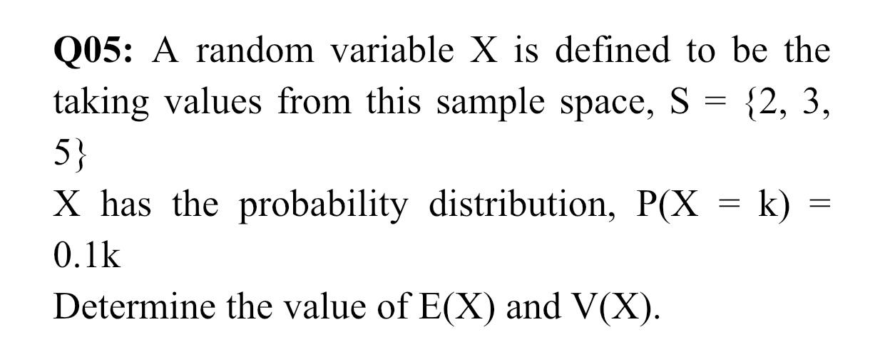 Solved A random variable X is defined to be the taking | Chegg.com