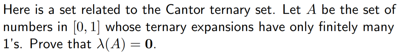 Solved Here is a set related to the Cantor ternary set. Let | Chegg.com