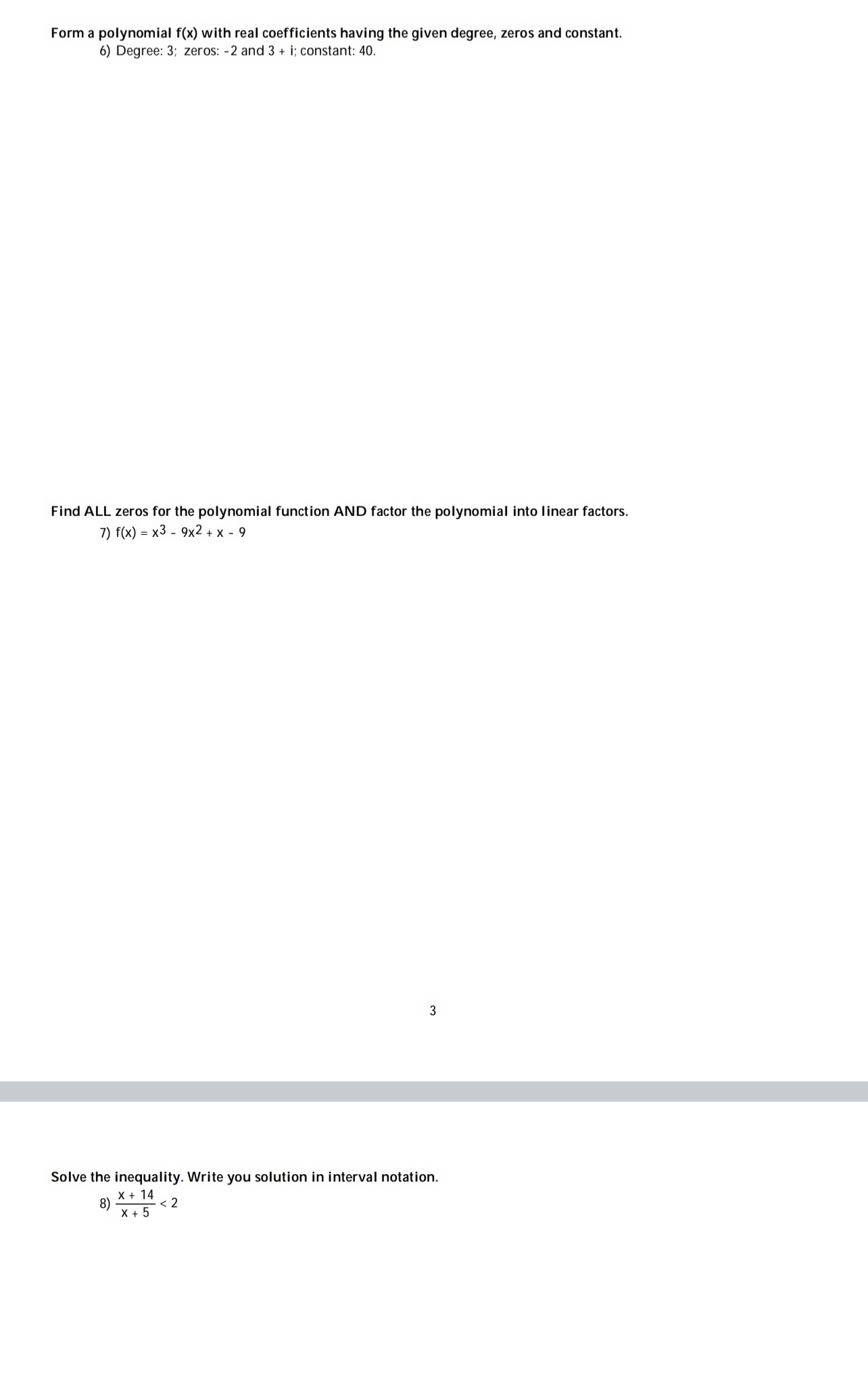 Solved Form a polynomial f(x) with real coefficients having | Chegg.com