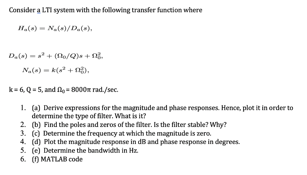 Solved Consider a LTI system with the following transfer | Chegg.com