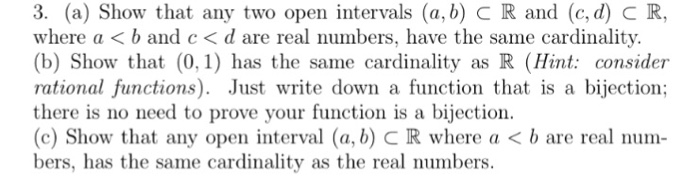 Solved Show that any two open intervals (a, b) Subset R and | Chegg.com