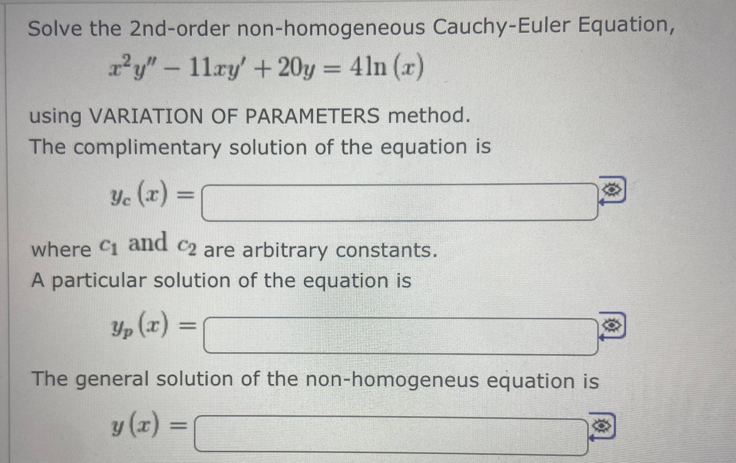 Solved Solve the 2nd-order non-homogeneous Cauchy-Euler | Chegg.com