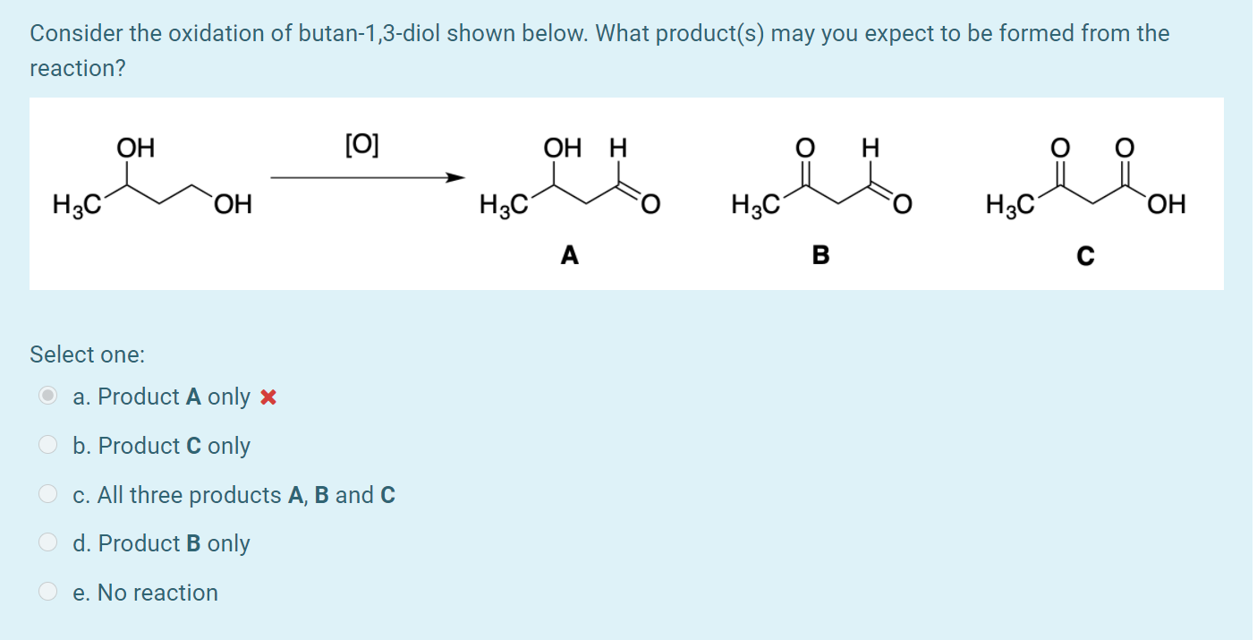 Solved Consider the oxidation of butan-1,3-diol shown below. | Chegg.com