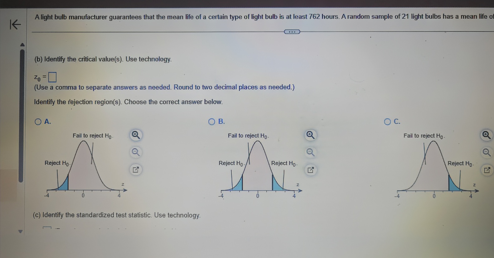 Solved (c) Identify the standardized test statistic. Use | Chegg.com