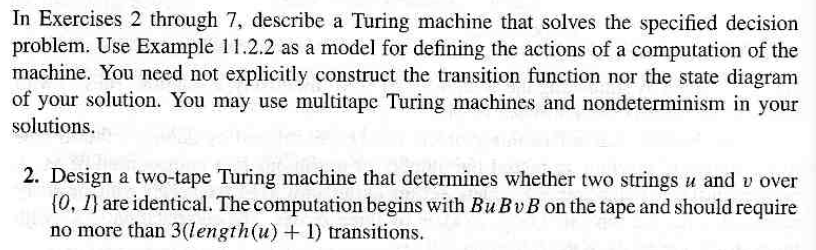 In Exercises 2 through 7, describe a Turing machine | Chegg.com