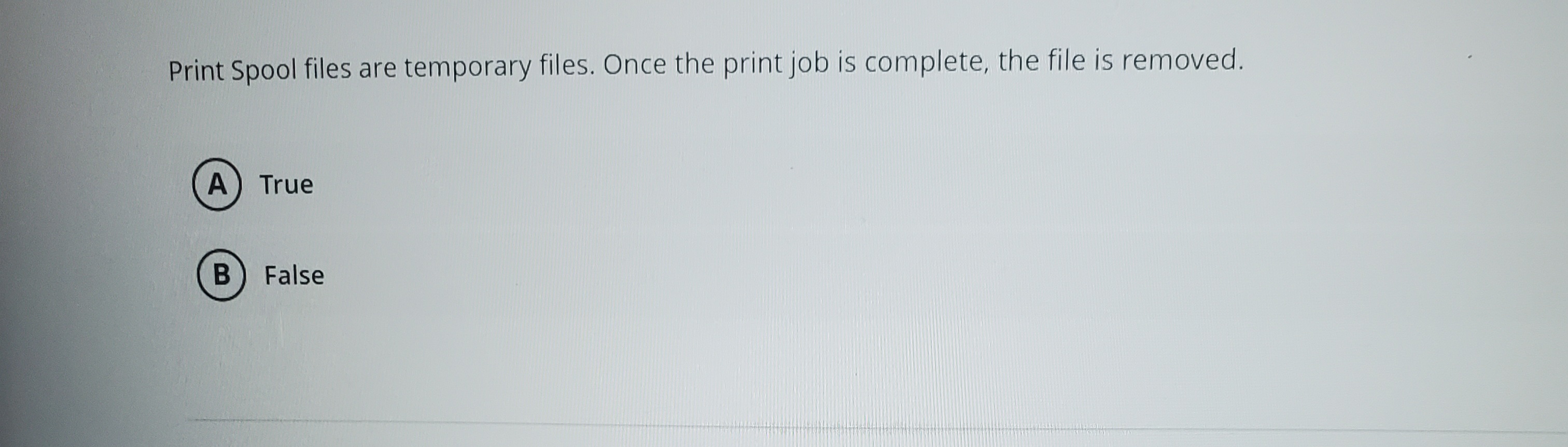 Solved Print Spool files are temporary files. Once the print | Chegg.com