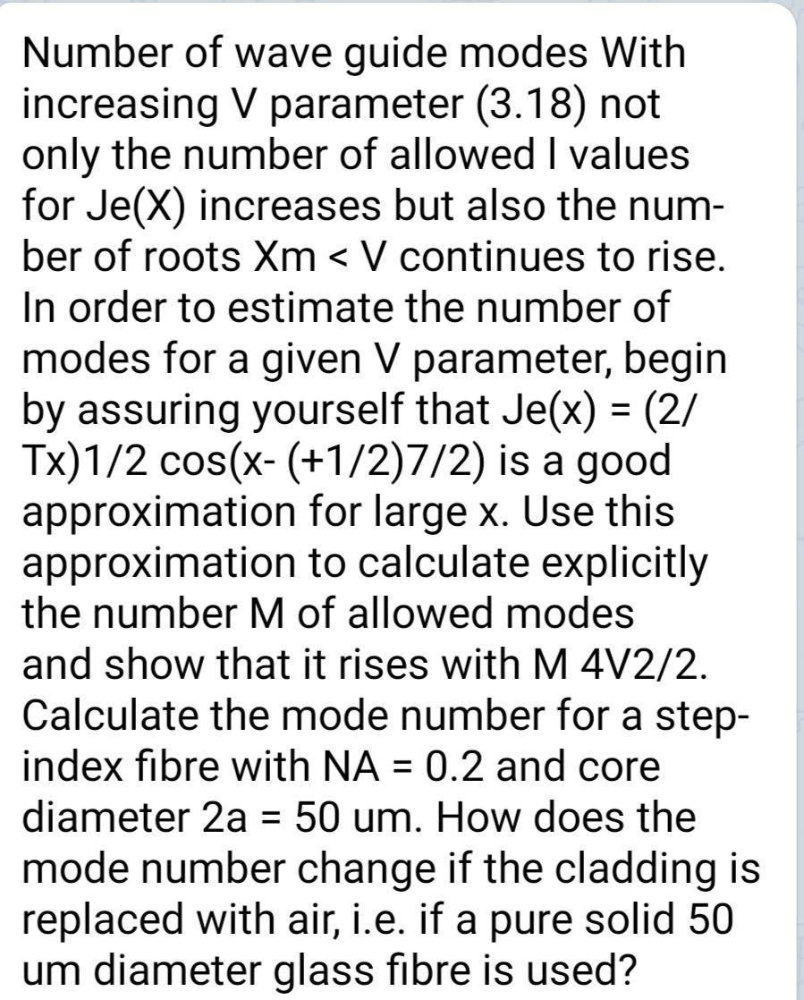 Solved Number of wave guide modes With increasing V | Chegg.com