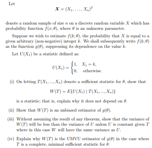 Solved Let X=(X1,…,Xn)T denote a random sample of size n on | Chegg.com