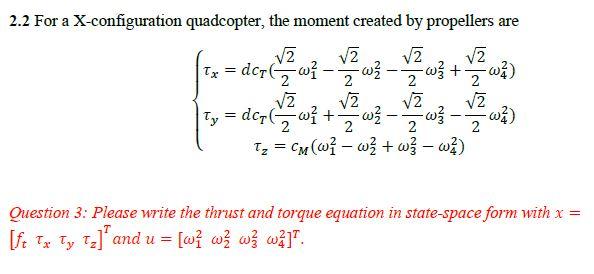 Solved 2.2 For a X-configuration quadcopter, the moment | Chegg.com