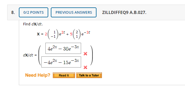 Solved 0/2 POINTS PREVIOUS ANSWERS ZILLDIFFEQ9 A.B.027. Find | Chegg.com Solved 0/2 POINTS PREVIOUS ANSWERS ZILLDIFFEQ9 A.B.027. Find | Chegg.com