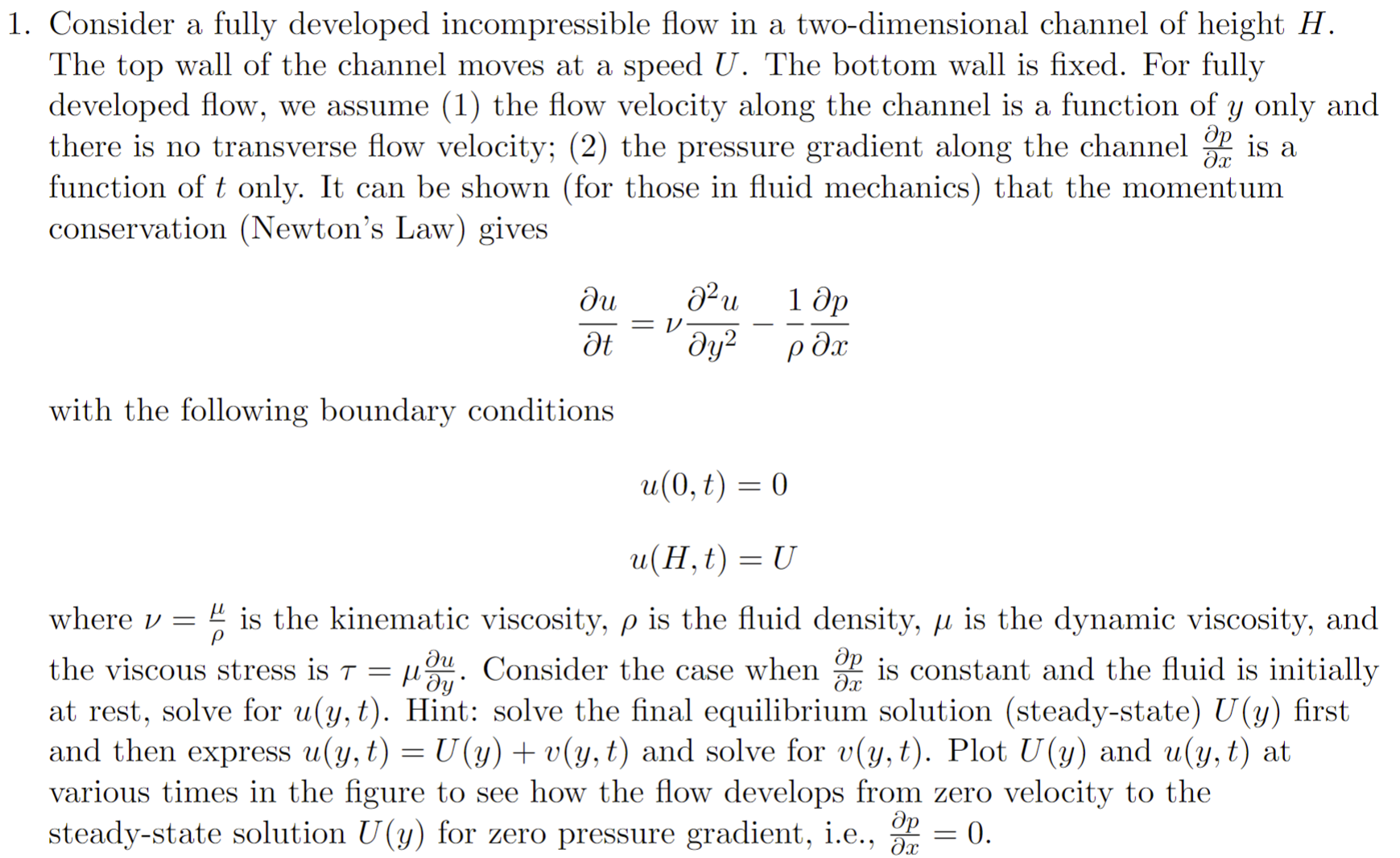 Solved Consider a fully developed incompressible flow in a | Chegg.com