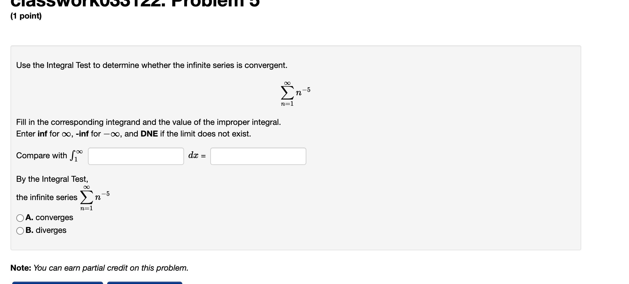 Solved (1 point) Use the Integral Test to determine whether | Chegg.com