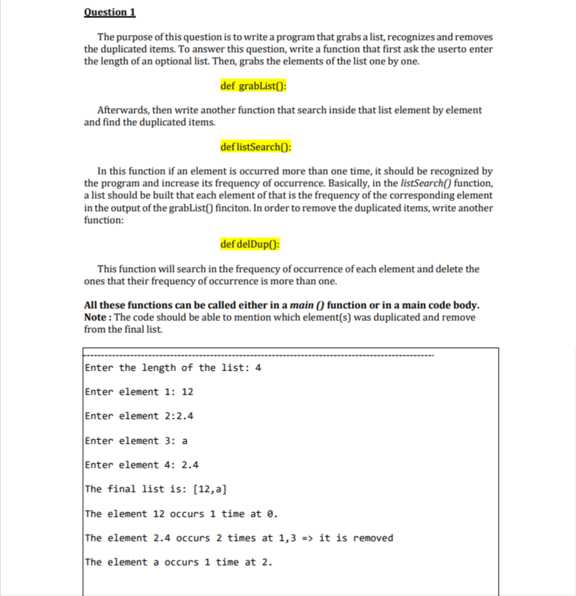 Solved Enter the length of the list: 5 Enter element 1:4 | Chegg.com