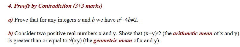 Solved 4. Proofs by Contradiction ( 3+3 marks) a) Prove that | Chegg.com