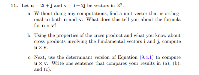 Solved 11. Let u=2i+j and v=i+2j be vectors in R3. a. | Chegg.com Solved 11. Let u=2i+j and v=i+2j be vectors in R3. a. | Chegg.com