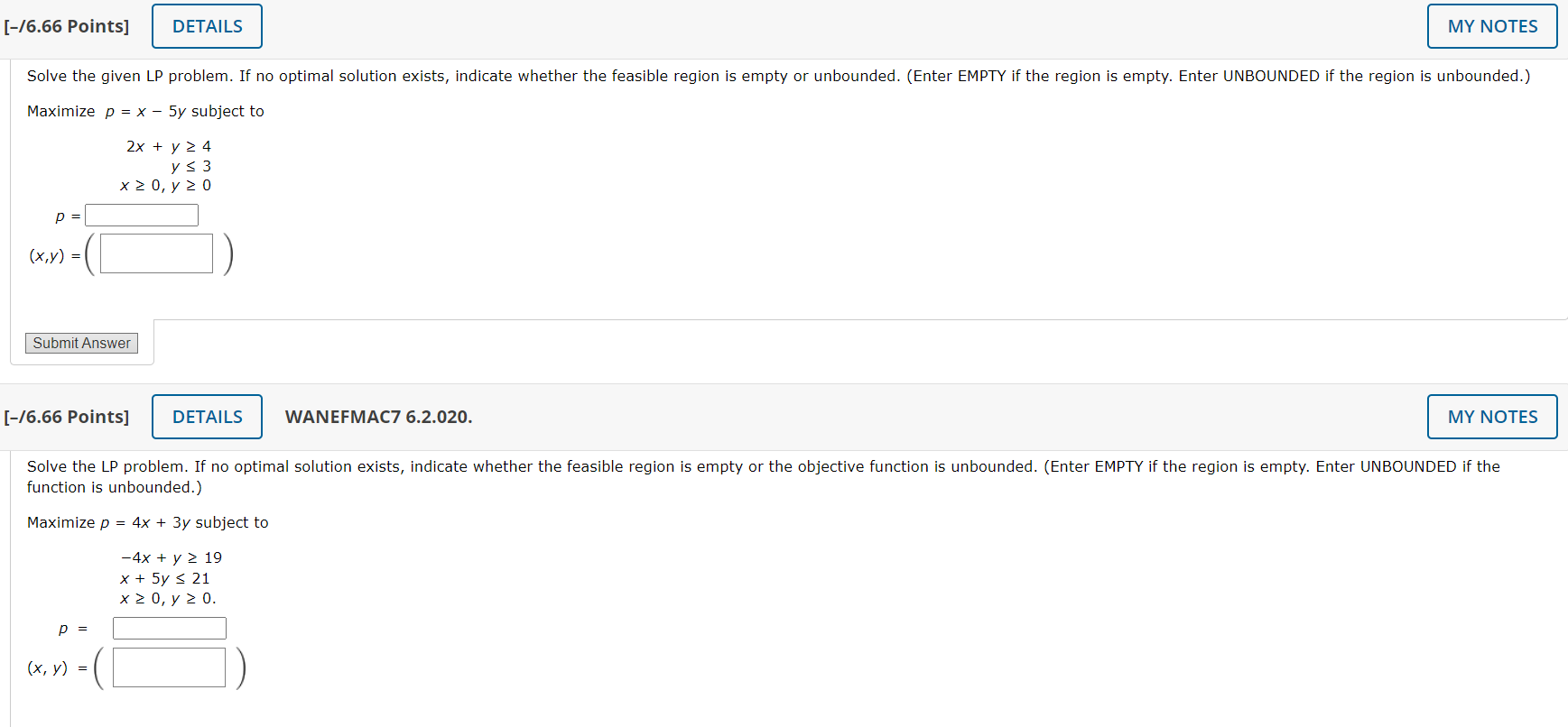 Solved Maximize p=x−5y subject to 2x+y≥4y≤3x≥0,y≥0(x,y)=( | Chegg.com