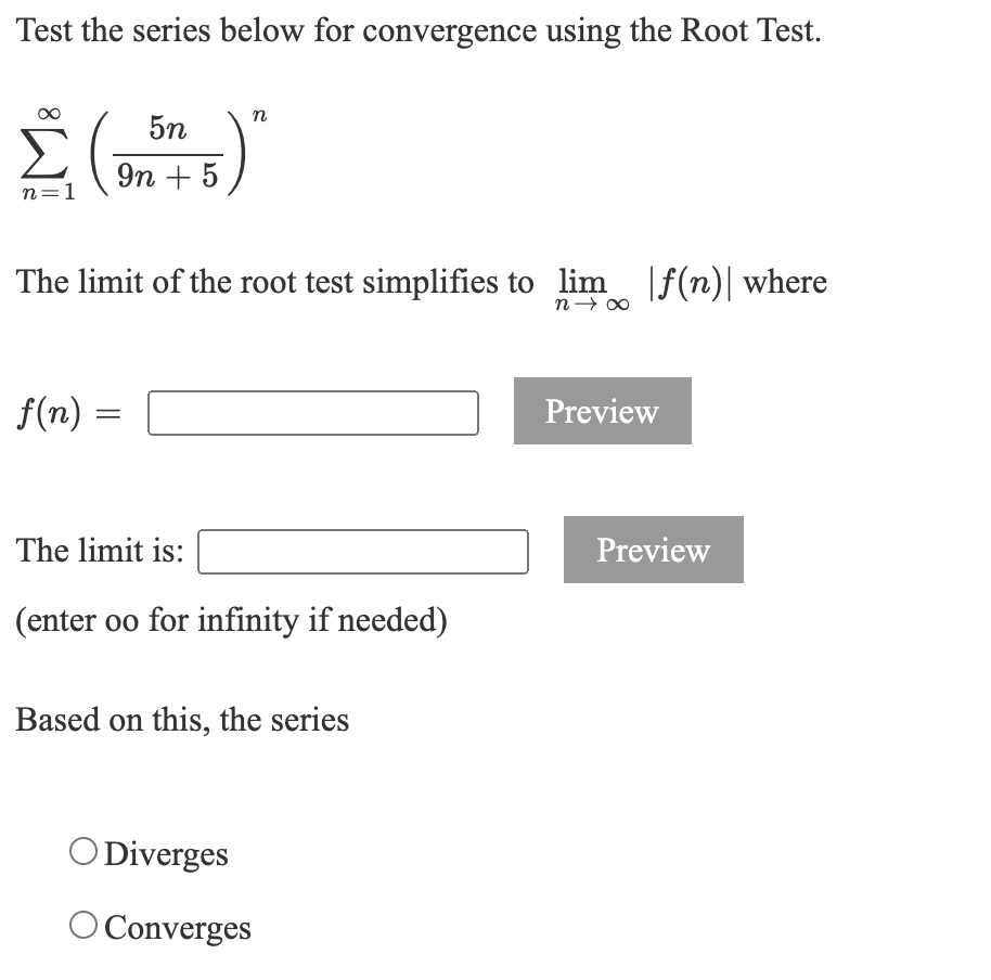 Solved Test the series below for convergence using the Root | Chegg.com