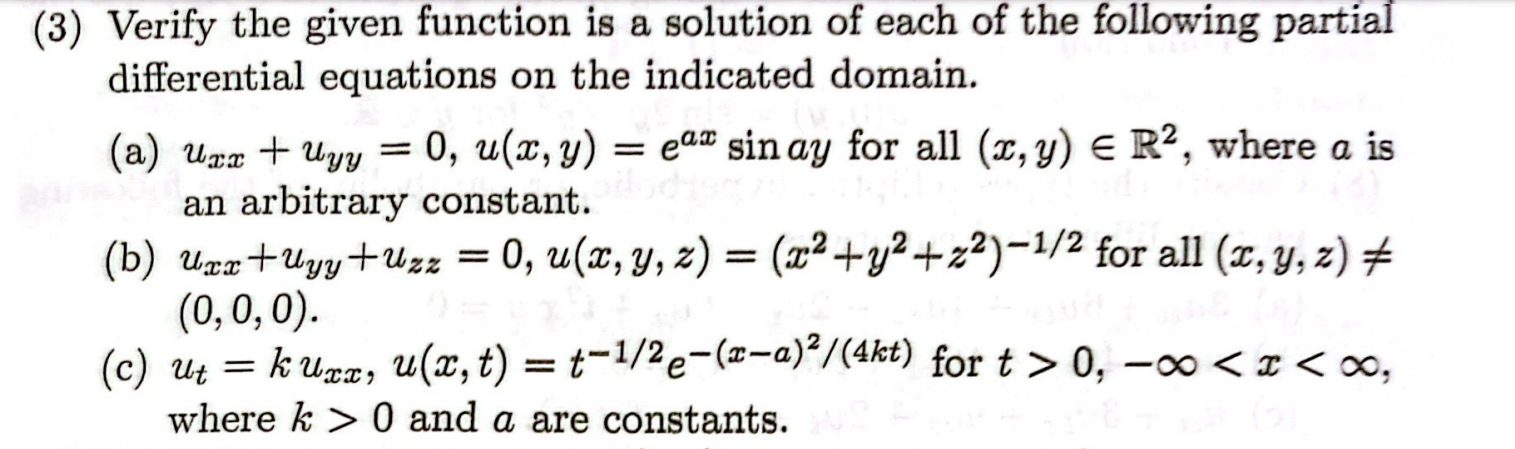 Solved 3) Verify the given function is a solution of each of | Chegg.com
