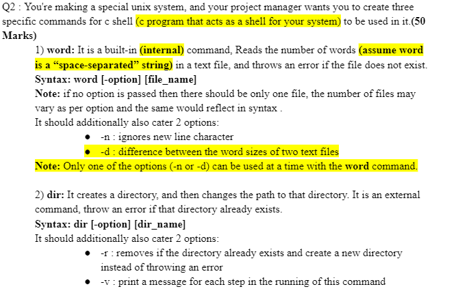 Solved You're making a special unix system, and your project | Chegg.com