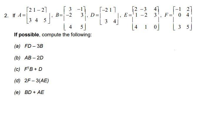 Solved If possible, compute the following: (a) FD−3B (b) | Chegg.com