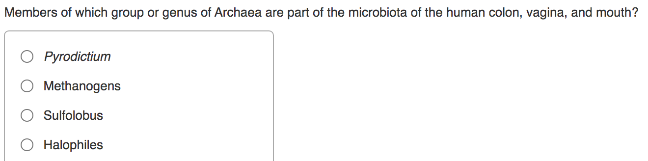 Solved Members of which group or genus of Archaea are part | Chegg.com