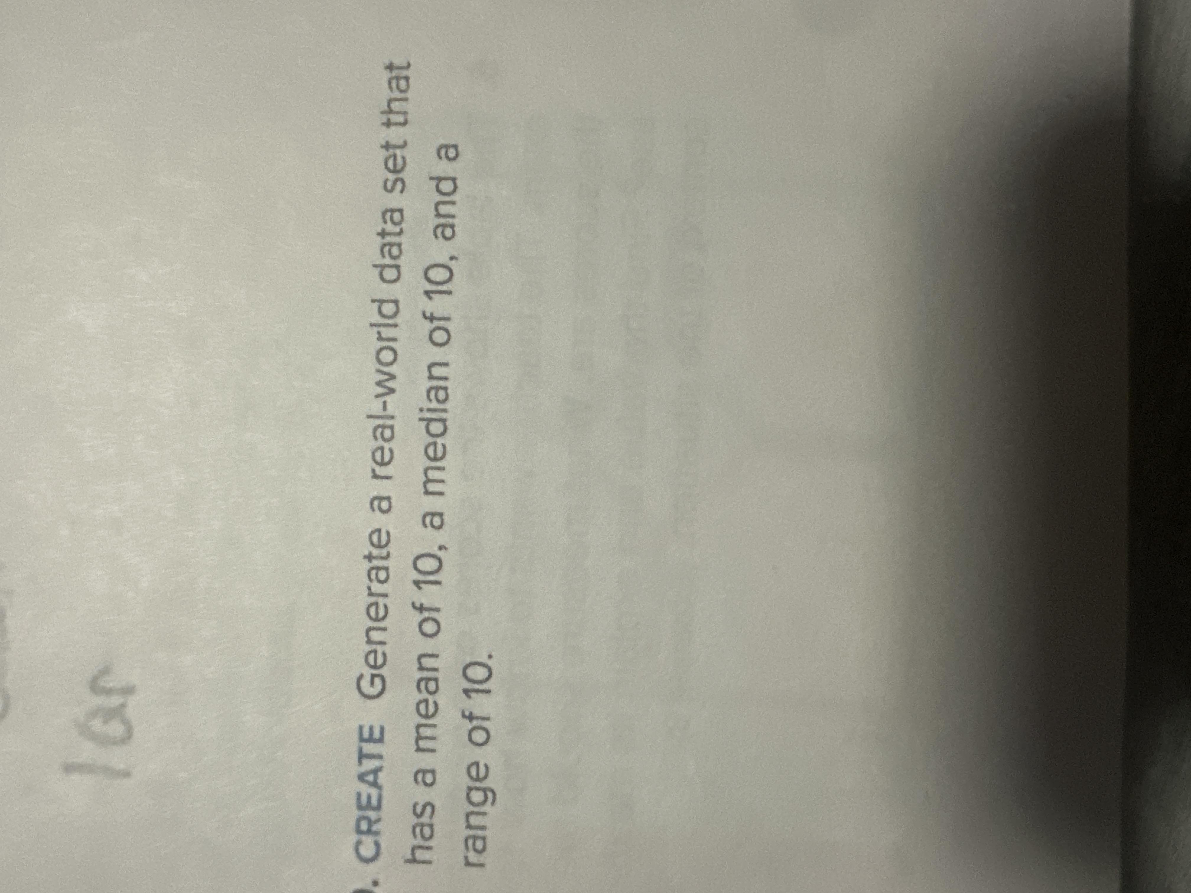 Solved CREATE Generate a real-world data set that has a mean | Chegg.com