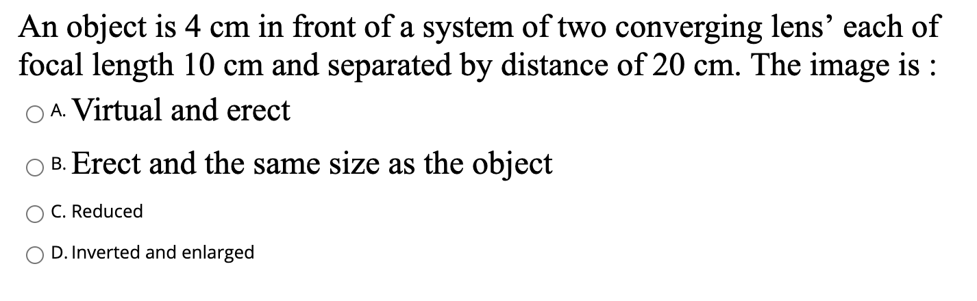 Solved An object is 4 cm in front of a system of two | Chegg.com