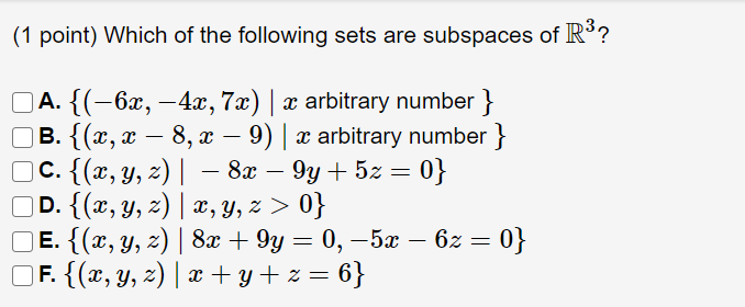 Solved (1 point) Which of the following sets are subspaces | Chegg.com
