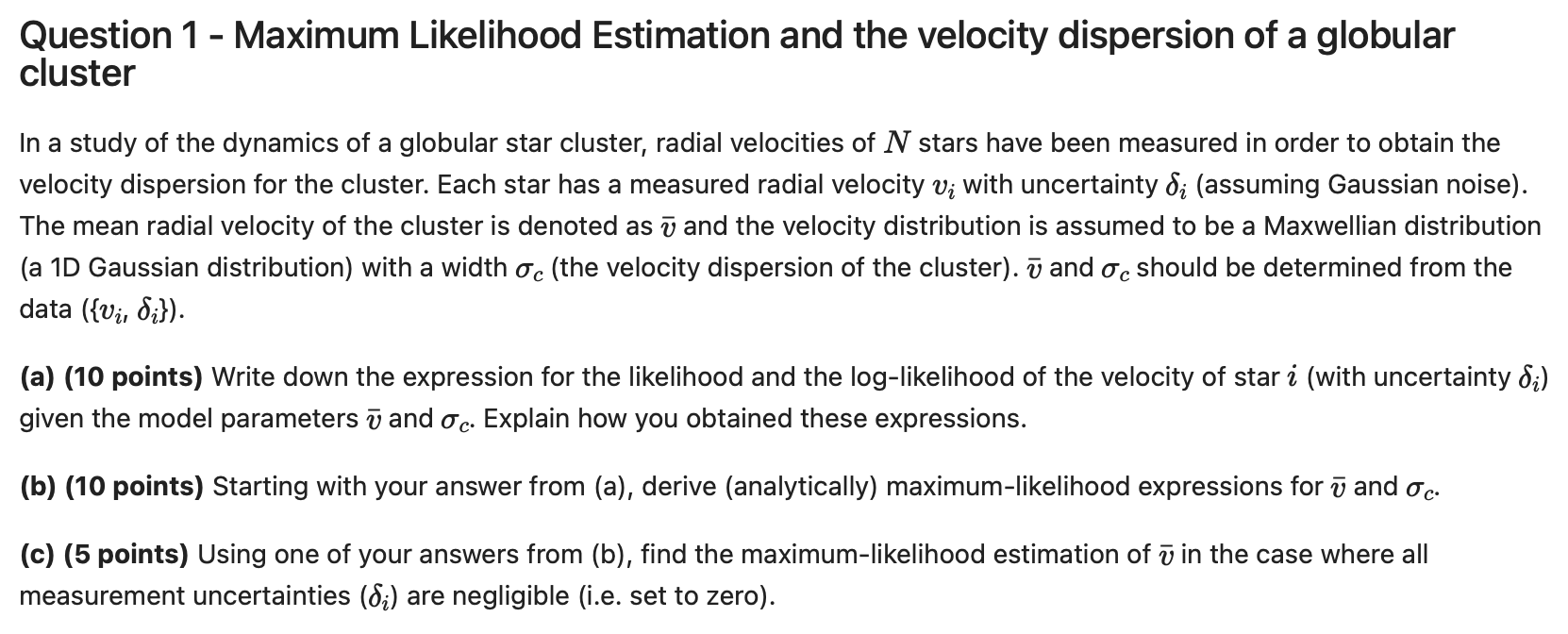 Solved Question 1 - Maximum Likelihood Estimation and the | Chegg.com
