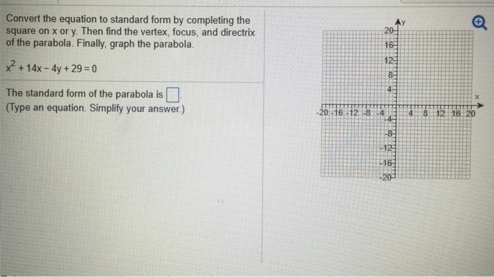 Solved Convert the equation to standard form by completing | Chegg.com