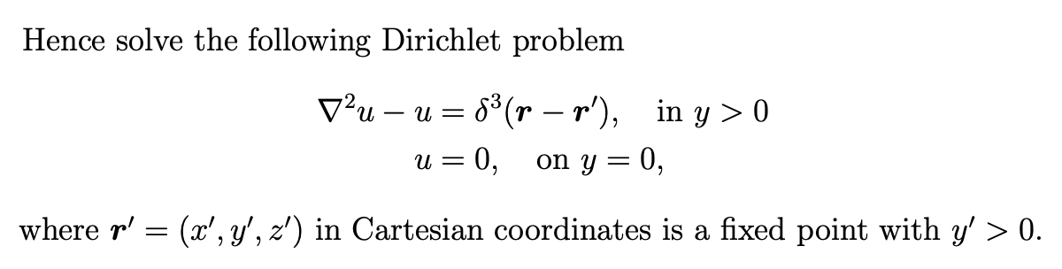 Solved Hence solve the following Dirichlet problem U — = Vºu | Chegg.com