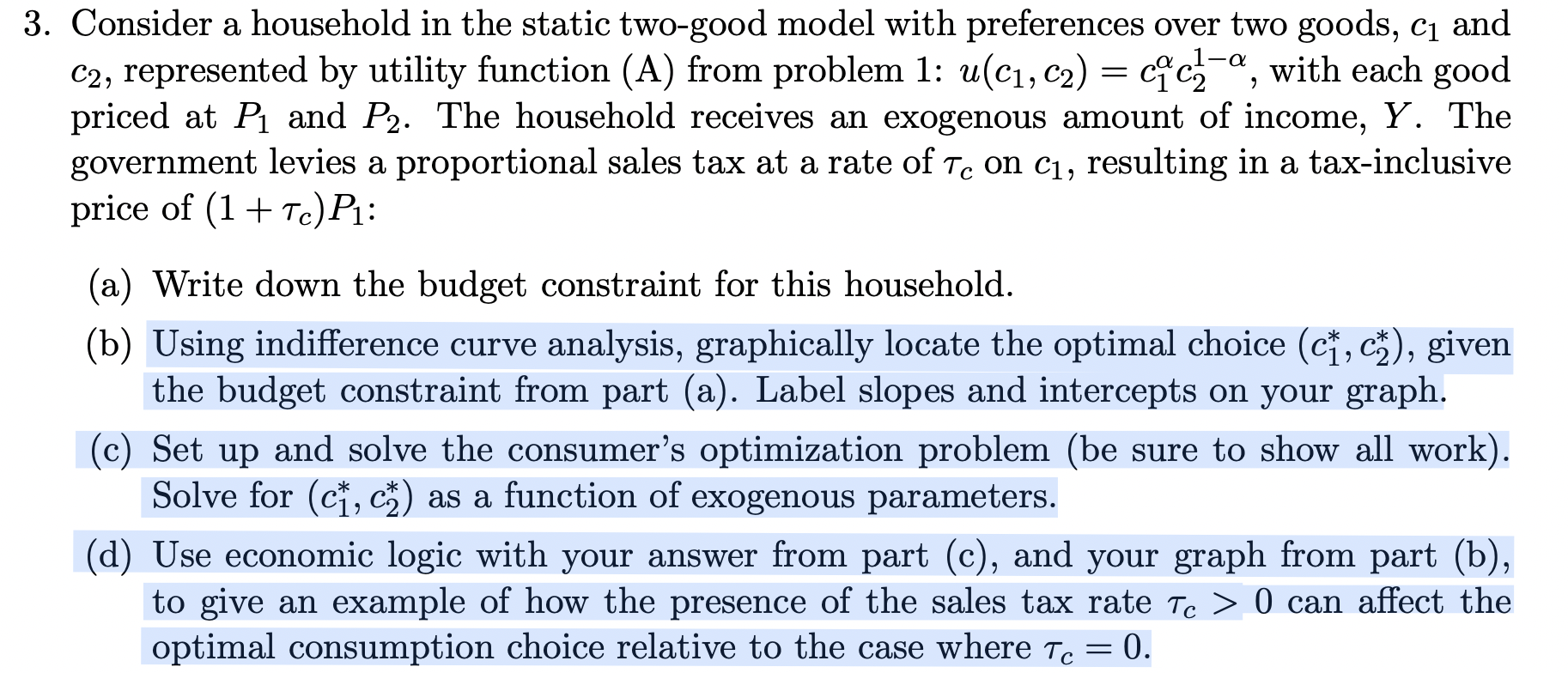Solved 3. Consider a household in the static two-good model | Chegg.com