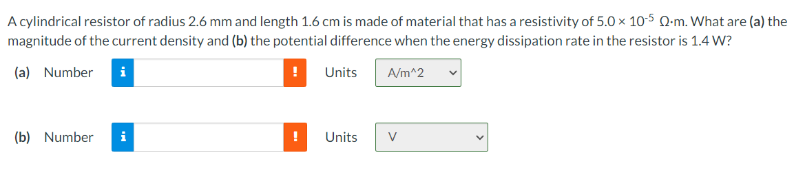Solved A cylindrical resistor of radius 2.6 mm and length | Chegg.com