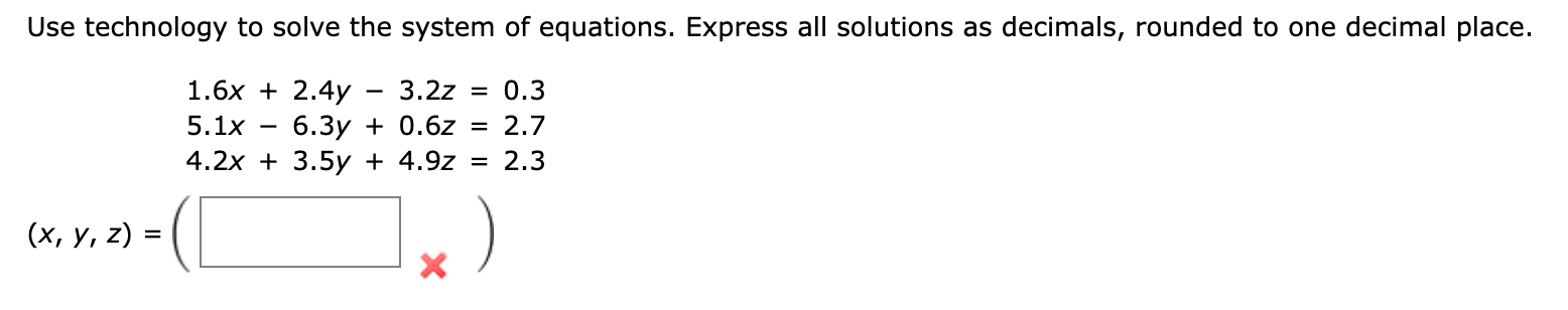 Solved Use Technology To Solve The System Of Equations