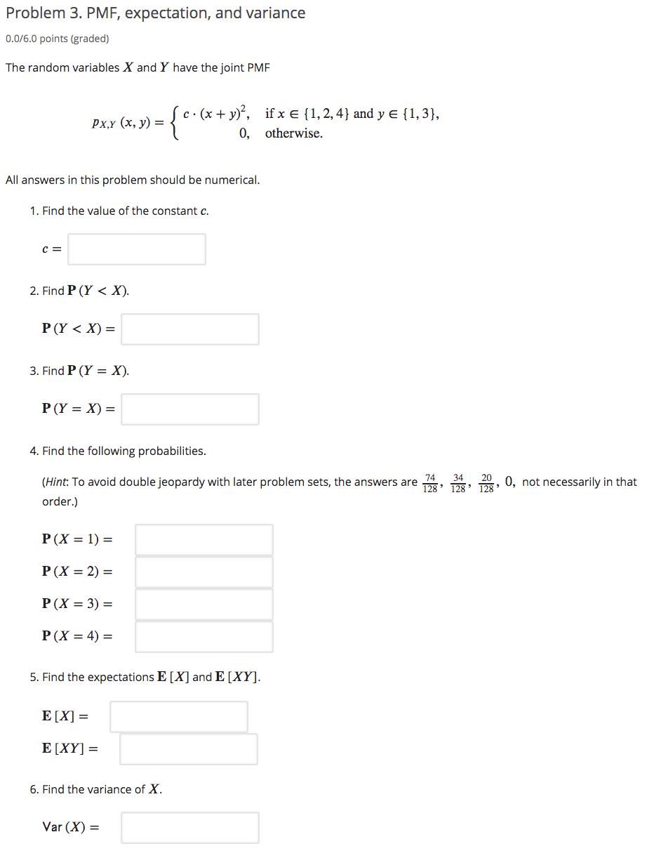 Solved Problem 3 Pmf Expectation And Variance 0 0 6 0